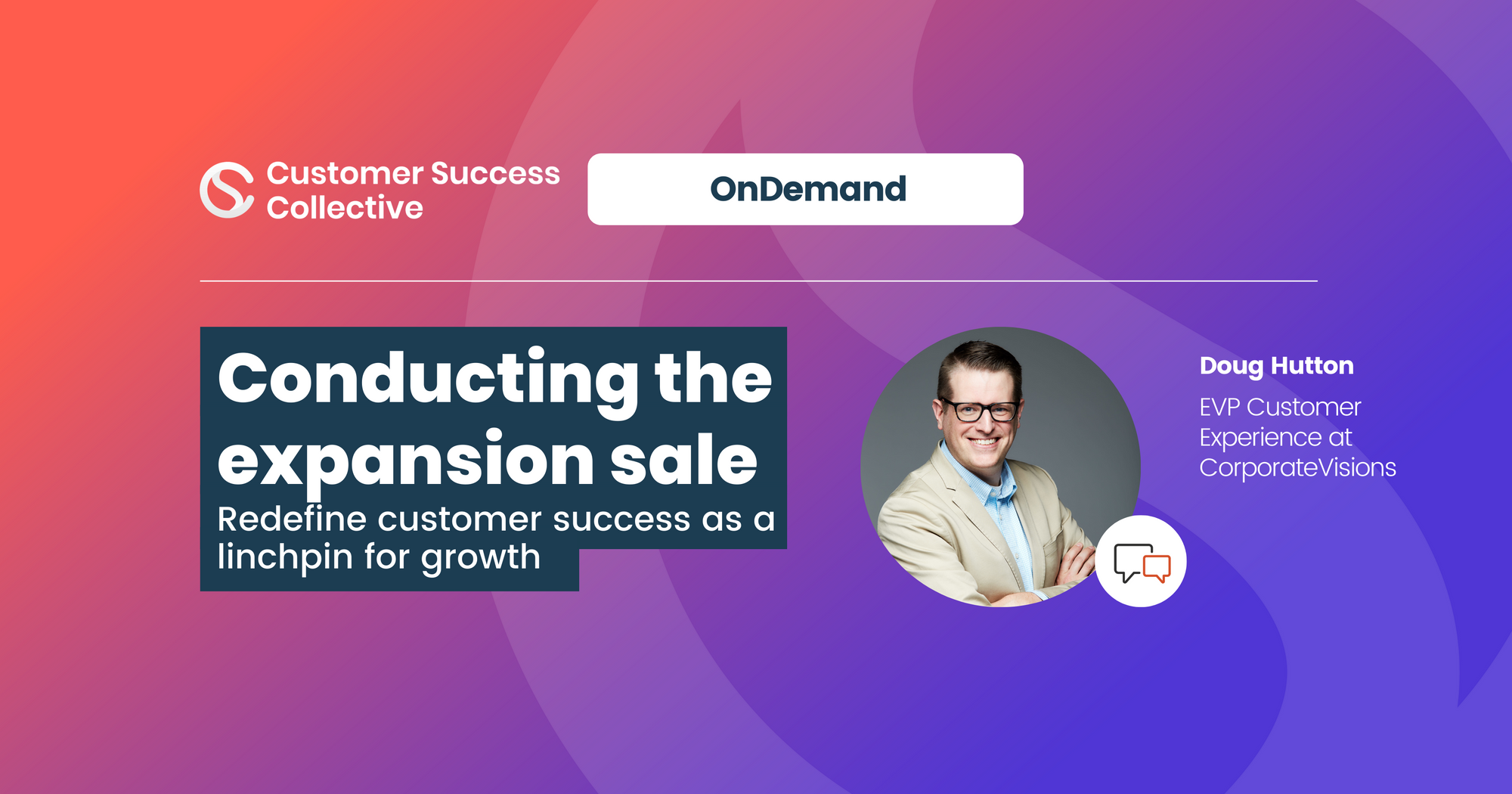 Conducting the expansion sale | Customer Success Collective
