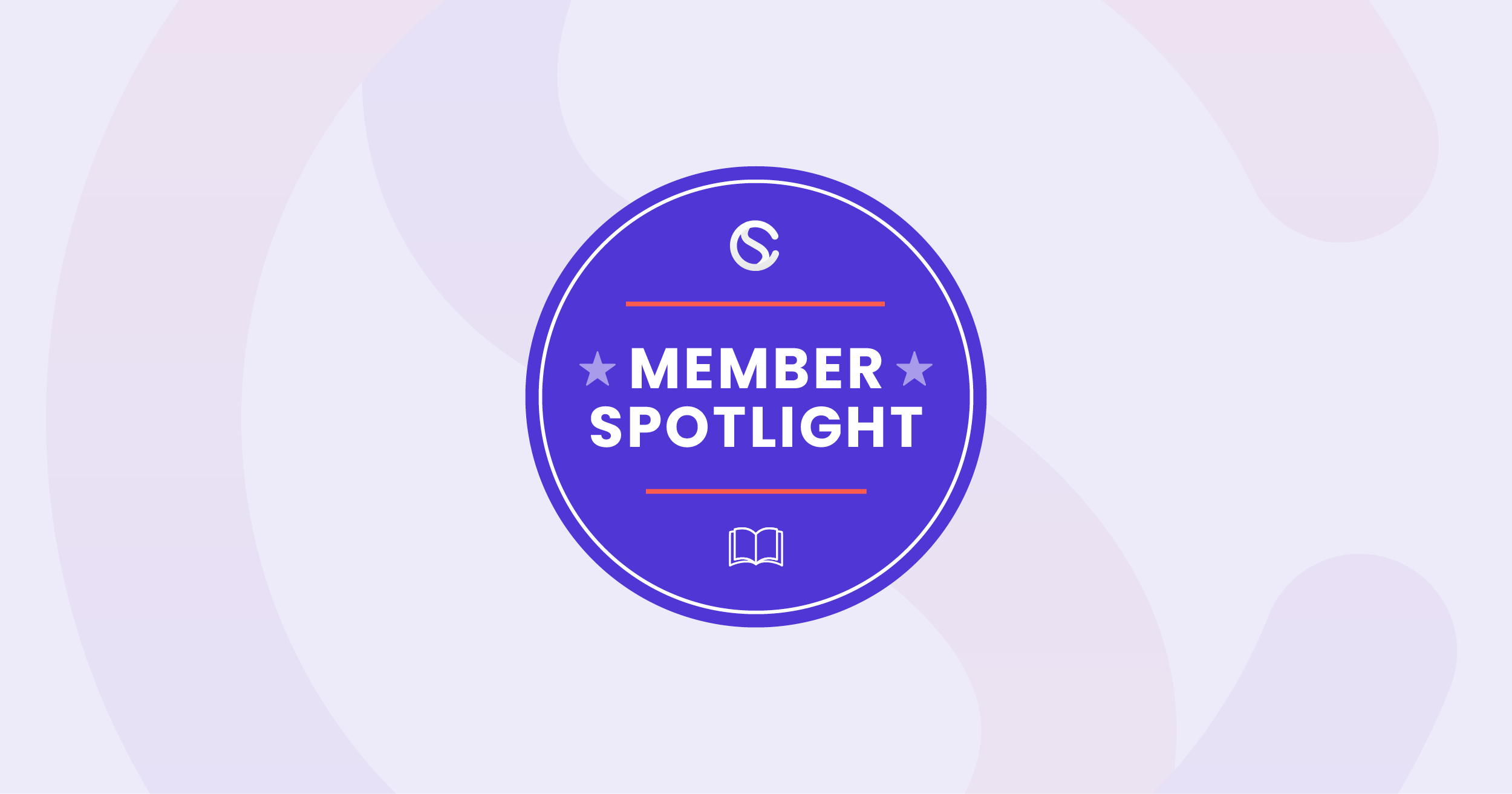 Monthly Member Spotlight