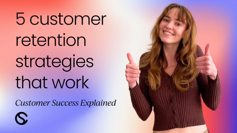 5 customer retention strategies that work [Video]