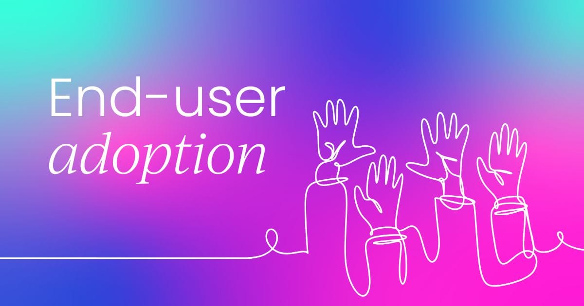 The complexity of end-user adoption in B2B SaaS