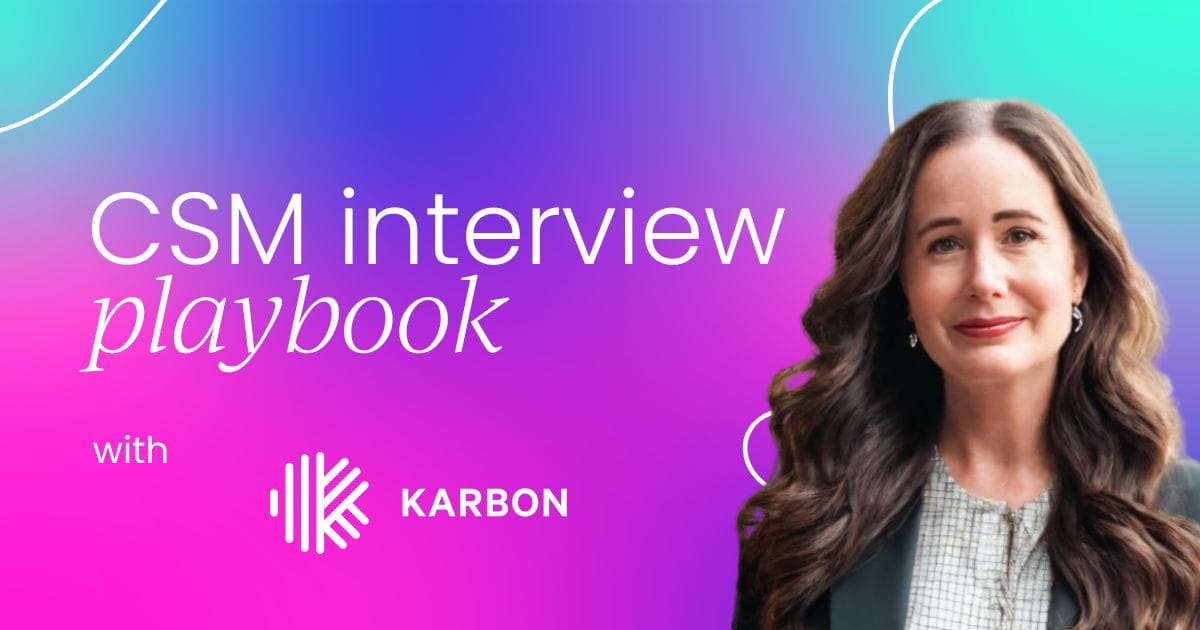 The Customer Success Manager interview playbook