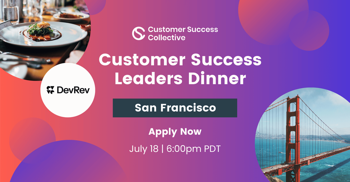 Exclusive customer success leaders dinner experience: San Francisco ...