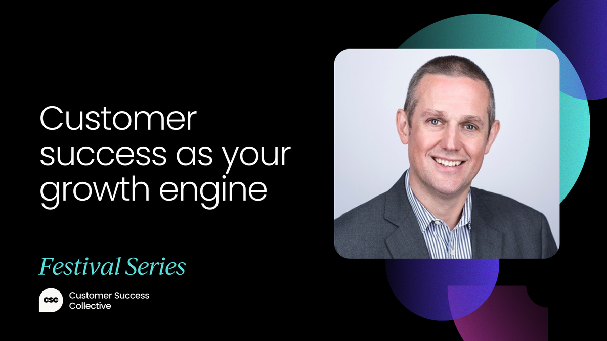Customer success as your growth engine